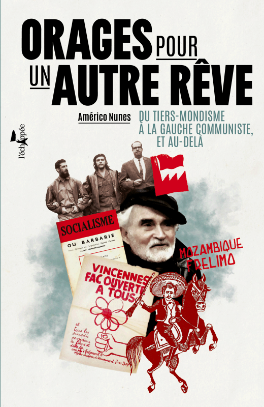« Americo Nunes : itinéraire d'un révolutionnaire » | Les Éditions L ...