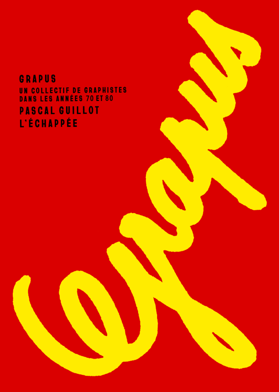 Grapus | Les Éditions L'échappée